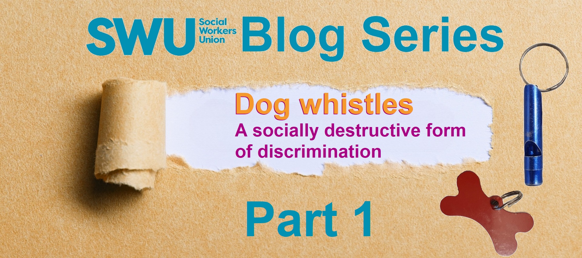 Part 1 Dog Whistles A Socially Destructive Form Of Discrimination